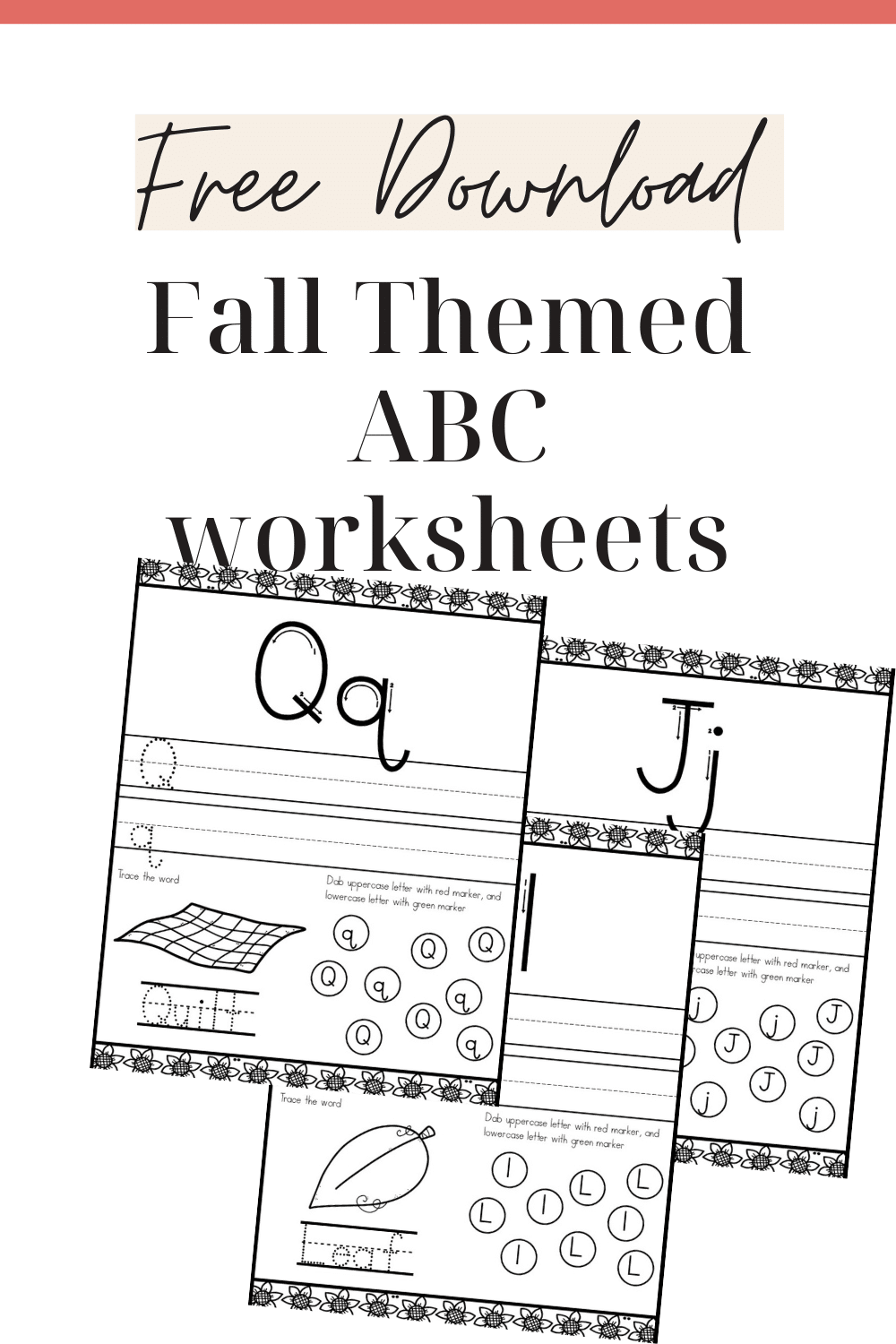 Fall-Themed ABC Activity sheets for fun and easy home-schooling fall ...
