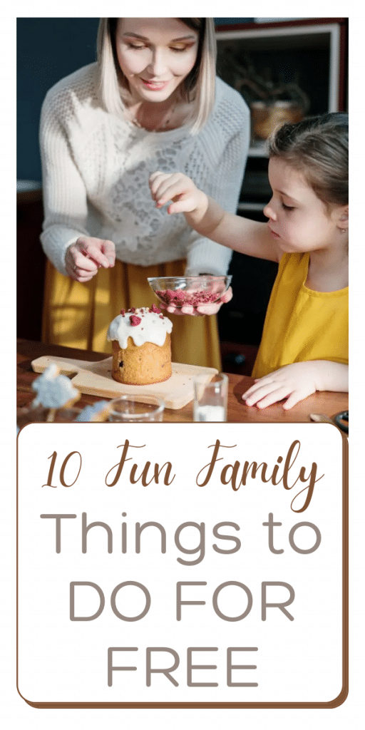 10 Fun Family Things to Do For Free 10 Fun Family Things to Do For Free